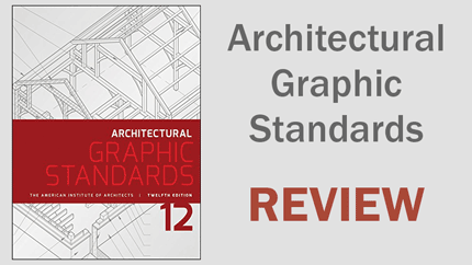 Review: Architectural Graphic Standards - Archtoolbox